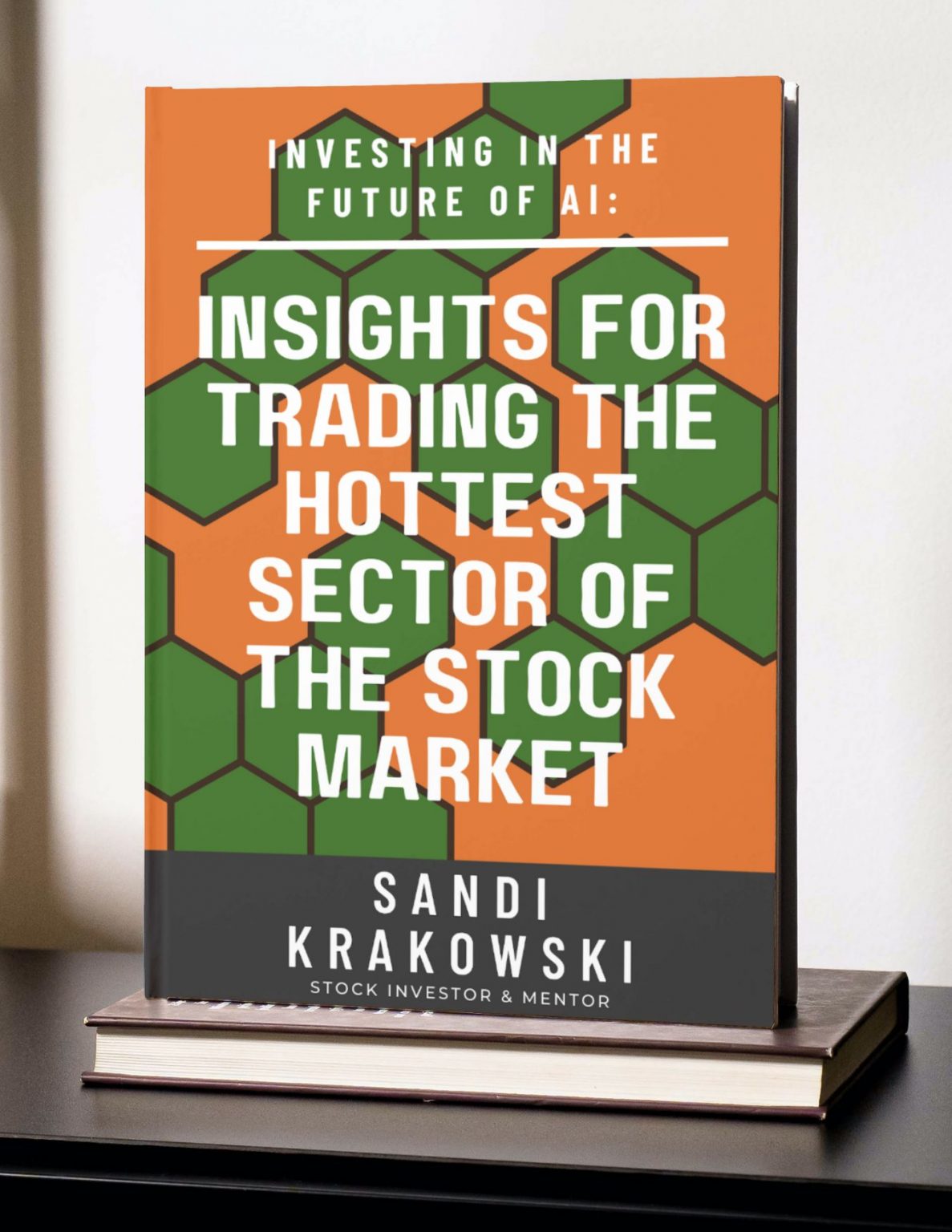 Investing In The Future Of AI: Insights For Trading The Hottest Sector ...